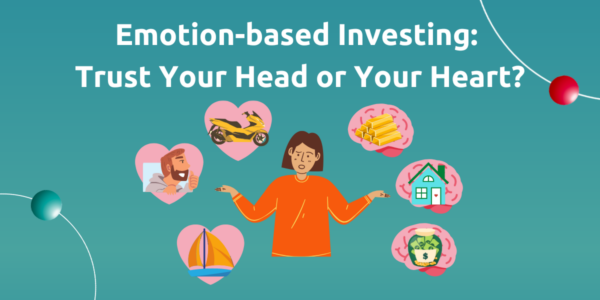 Emotion-based Investing: Trust Your Head or Your Heart? – Kenanga ...