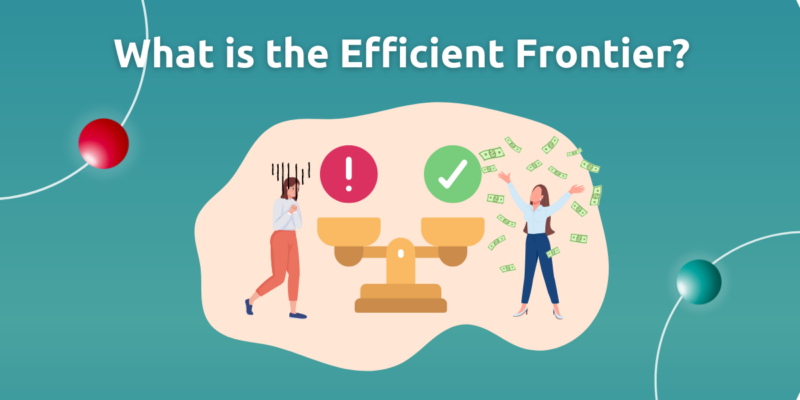What is the Efficient Frontier? – Kenanga Digital Investing