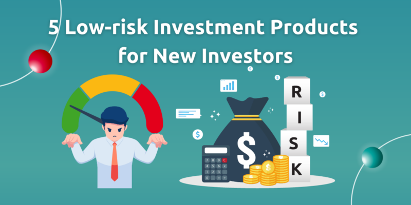 5 Low-risk Investment Products for New Malaysian Investors – Kenanga ...